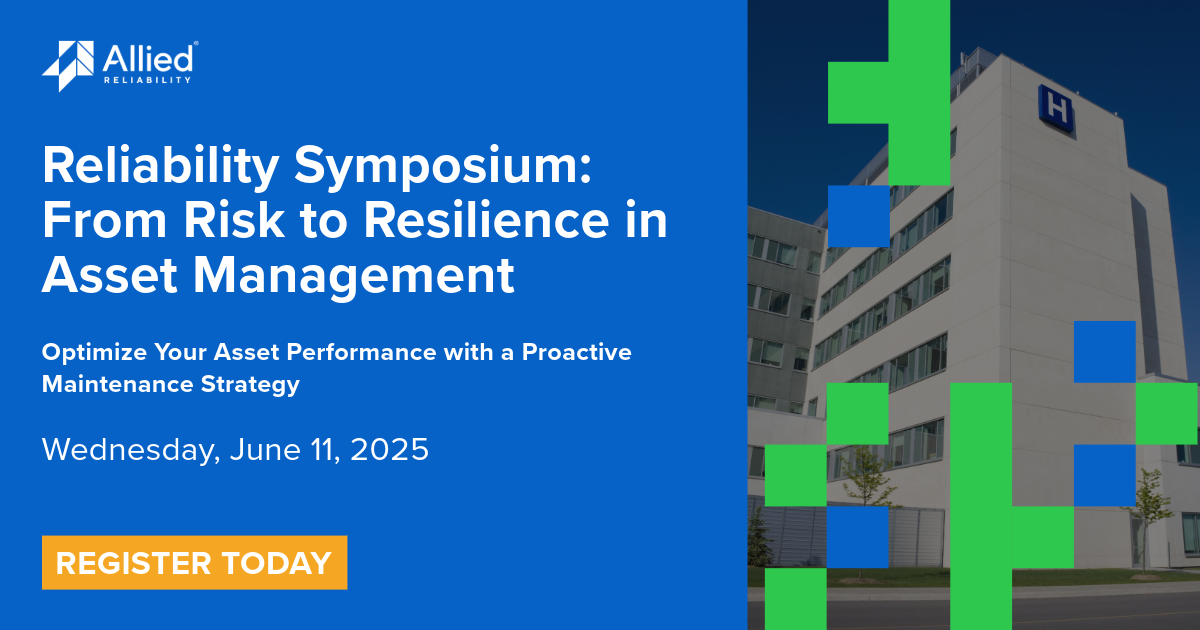 Reliability Symposium: From Risk to Resilience in Asset Management